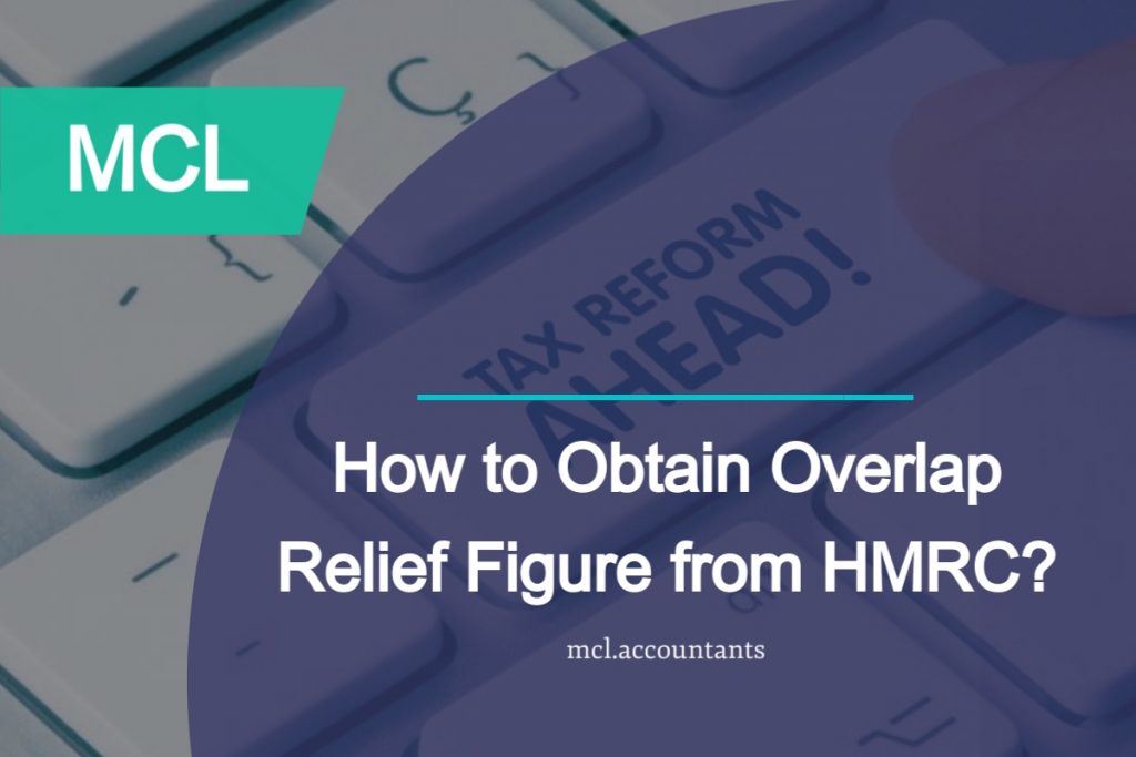 How to Obtain Overlap Relief Figure from HMRC? | MCL
